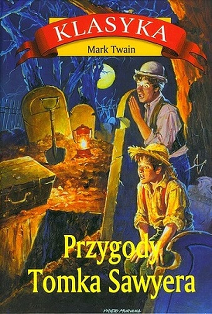 Przygody Tomka Sawyera - Twain Mark | Książka w Empik
