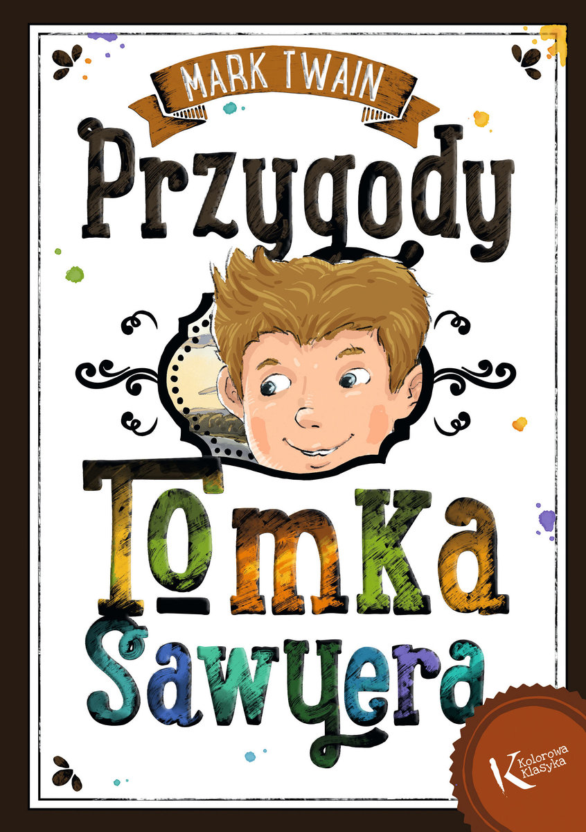 Przygody Tomka Sawyera - Twain Mark | Książka w Empik