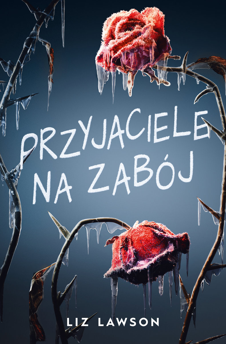 Przyjaciele na zabój - Liz Lawson | Książka w Empik