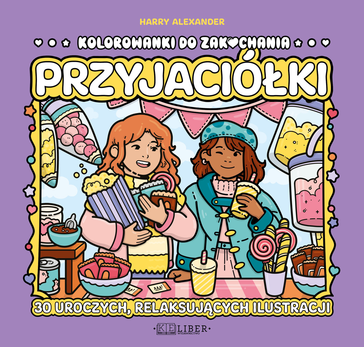 Przyjaciółki. Kolorowanki do zakochania - Harry Alexander | Książka w Empik