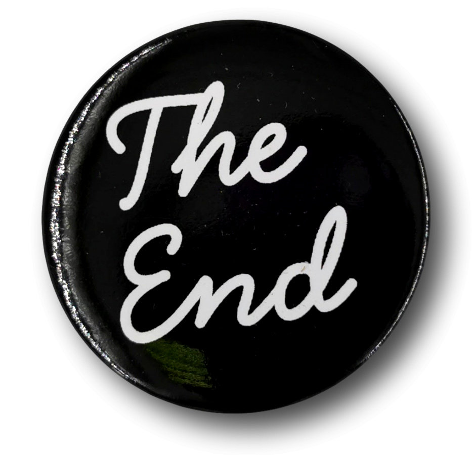 Przypinka Metalowa Okrągła The End Metal Pin - Inna marka | Moda Sklep ...
