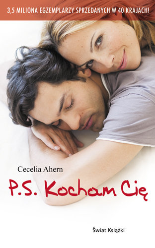 PS Kocham cię - Ahern Cecelia | Książka w Empik