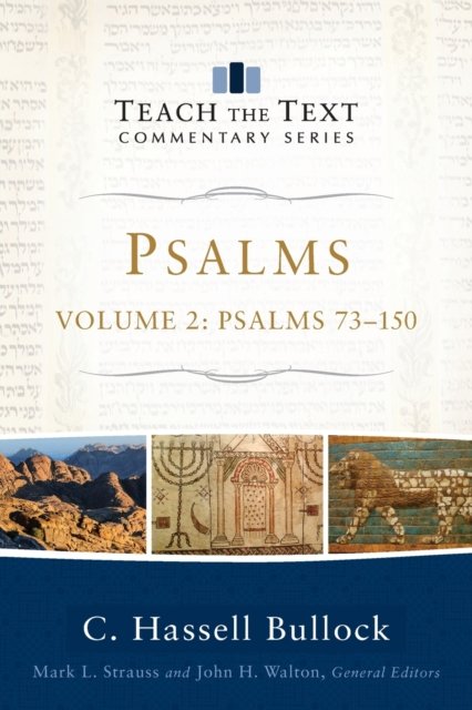 Psalms: Psalms 73-150 - C. Hassell Bullock | Książka w Empik