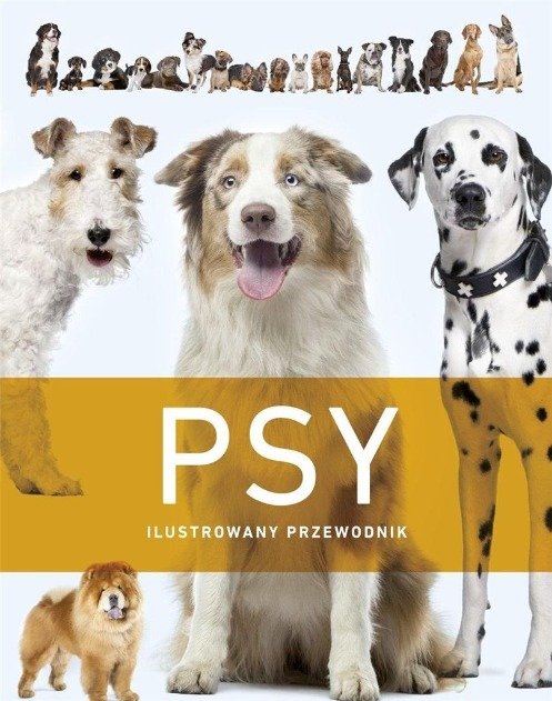 Psy - Opracowanie zbiorowe | Książka w Empik