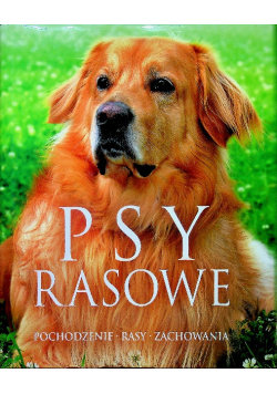 Psy rasowe - Opracowanie zbiorowe | Książka w Empik