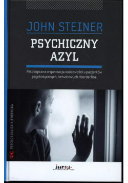 Psychiczny azyl - John Steiner | Książka w Empik