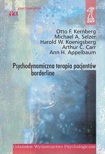 Psychodynamiczna terapia pacjentów borderline - Carr Arthur C ...