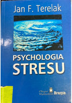 Psychologia stresu - Terelak Jan F. | Książka w Empik