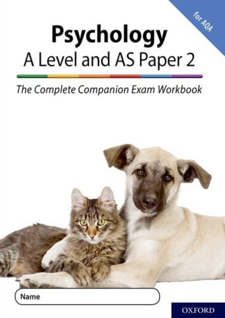 Psychology. A Level and AS Paper 2. The Complete Companion Exam ...