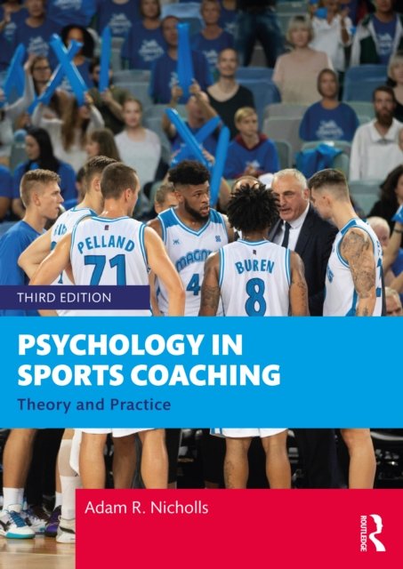 Psychology in Sports Coaching: Theory and Practice - Opracowanie ...