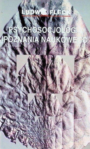 Psychosocjologia poznania naukowego - Fleck Ludwik | Książka w Empik