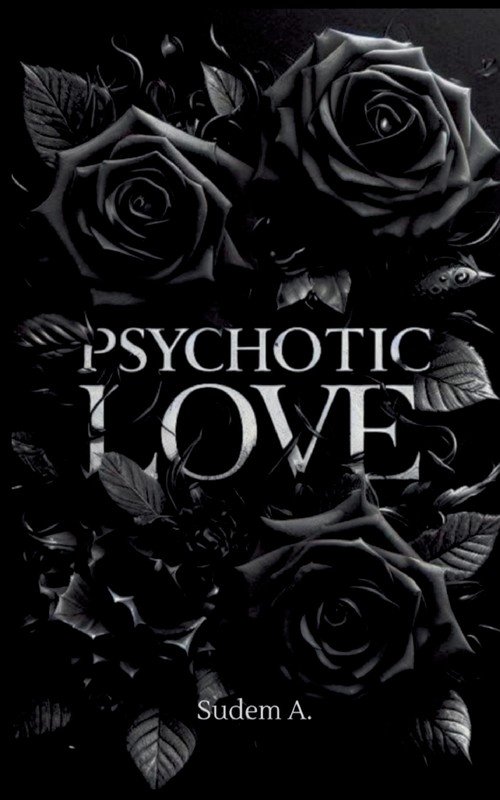 Psychotic Love - W opisie | Książka w Empik