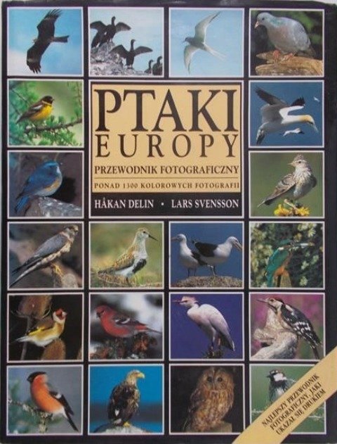 Ptaki Europy Przewodnik fotograficzny - Delin Hakan | Książka w Empik