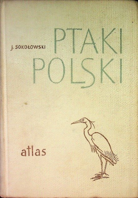 Ptaki Polski Atlas - Opracowanie zbiorowe | Książka w Empik