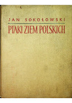 Ptaki ziem polskich Tom II - Sokołowski Jan | Książka w Empik