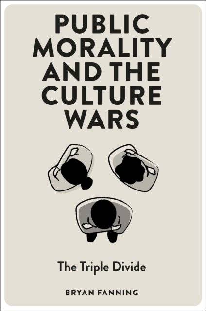 Public Morality and the Culture Wars: The Triple Divide - Opracowanie ...