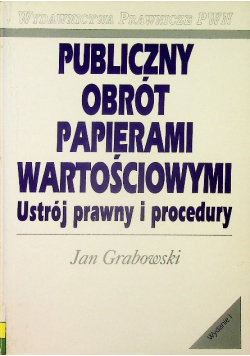 Publiczny Obrót Papierami - Grabowski Jan | Książka w Empik