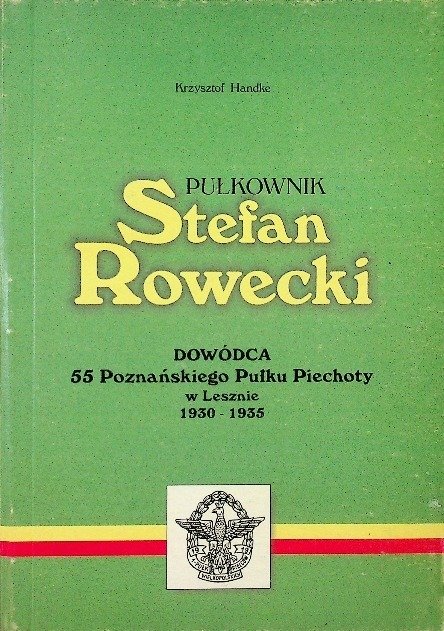 Pułkownik Stefan Rowecki - Opracowanie zbiorowe | Książka w Empik