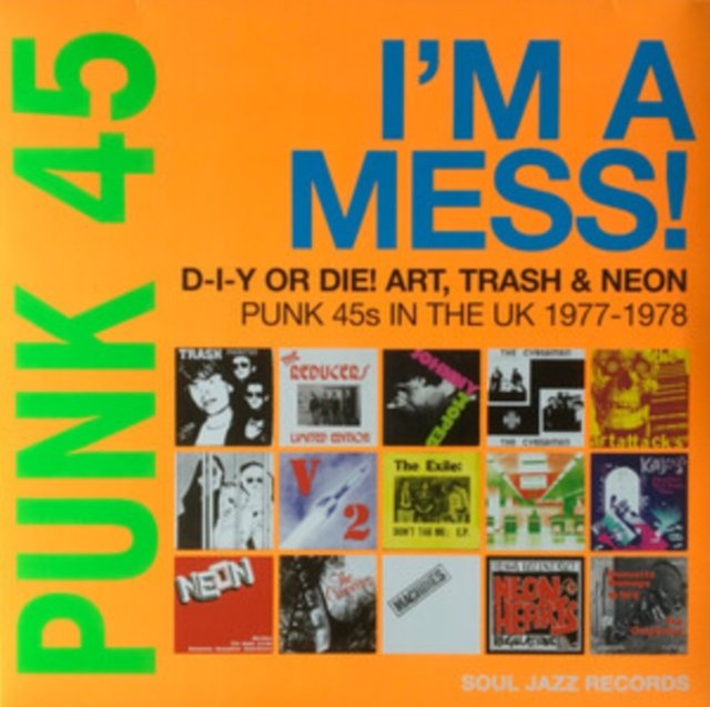 Punk 45: I'm a Mess! D-I-Y Or DIE! Art, Trash & Neon, płyta winylowa ...