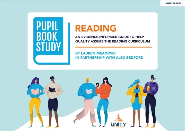 Pupil Book Study: Reading: An evidence-informed guide to help quality ...