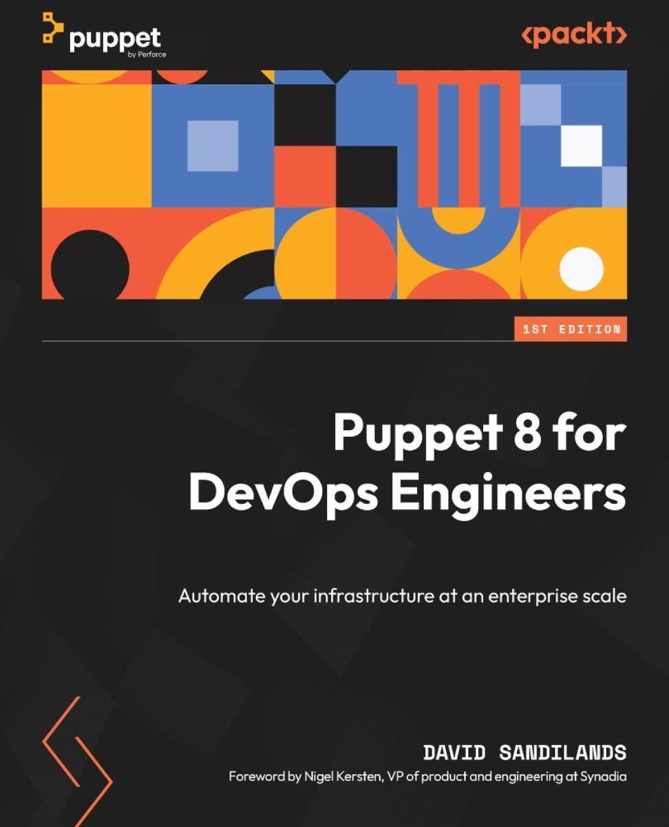 Puppet 8 for DevOps Engineers - ebook epub - David Sandilands | Ebook ...