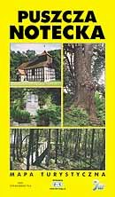 Puszcza Notecka. Mapa turystyczna 1:100 000 - Opracowanie zbiorowe ...