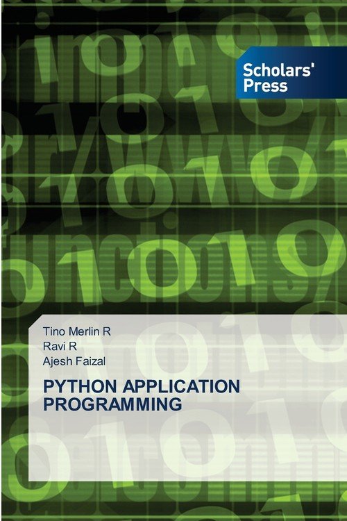 PYTHON APPLICATION PROGRAMMING - R Tino Merlin | Książka w Empik PYTHON APPLICATION PROGRAMMING - R Tino Merlin | Książka w Empik