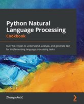 Python Natural Language Processing Cookbook - W opisie | Książka w Empik