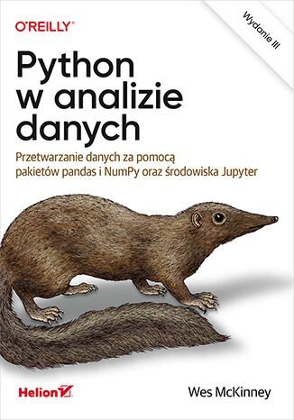 Python w analizie danych. Przetwarzanie danych za pomocą pakietów ...