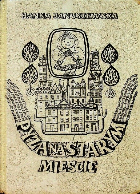 Pyza na Starym Mieście 1948 r. - W opisie | Książka w Empik