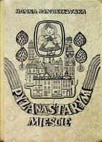 Pyza na Starym Mieście 1948 r. - W opisie | Książka w Empik
