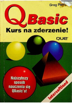 QBasic Kurs na zderzenie - Perry Greg | Książka w Empik