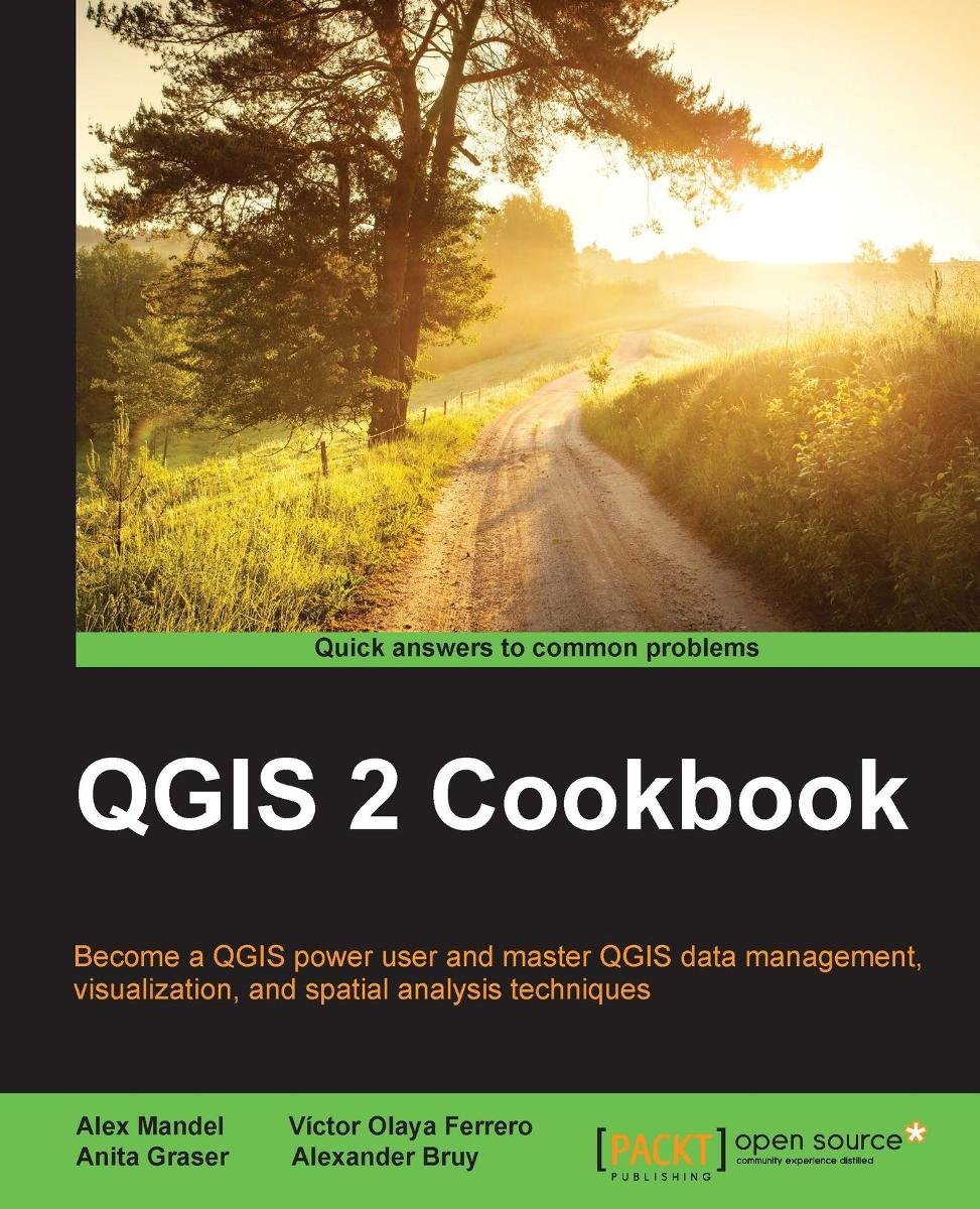 QGIS 2 Cookbook - ebook epub - Alex Mandel | Ebook Sklep EMPIK.COM
