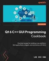 Qt 6 C++ GUI Programming Cookbook - Third Edition - W opisie | Książka w Empik