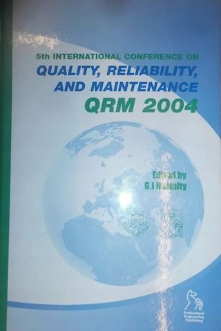Quality realiablity and maintenance QRM 2004 - McNulty Henry | Książka ...