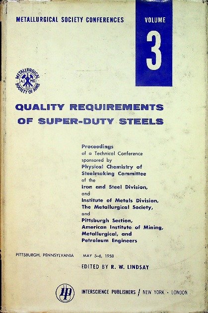 Quality Requirements of Super duty Steels 3 - W opisie | Sklep EMPIK.COM