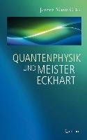 Quantenphysik und Meister Eckhart - Otto Joanna Maria | Książka w Empik