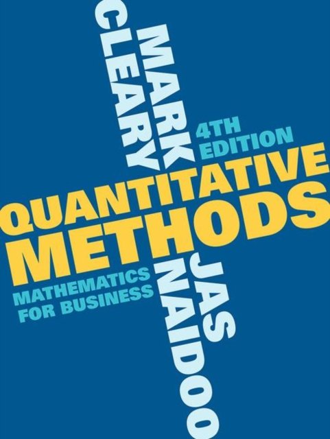 Quantitative Methods: Mathematics for Business - Mark Cleary | Książka ...