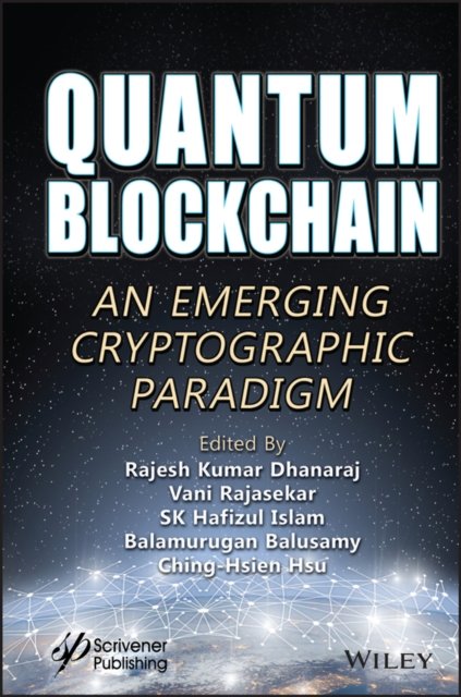 Quantum Blockchain: An Emerging Cryptographic Paradigm - Rajesh Kumar Dhanaraj | Książka w Empik