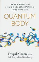 Quantum Body - Chopra Deepak | Książka w Empik