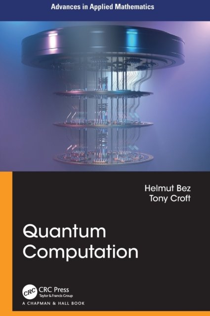 Quantum Computation - Taylor & Francis Ltd. | Książka w Empik Quantum Computation - Taylor & Francis Ltd. | Książka w Empik