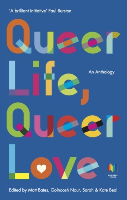 Queer Life. Queer Love: An anthology - Opracowanie zbiorowe | Książka w Empik