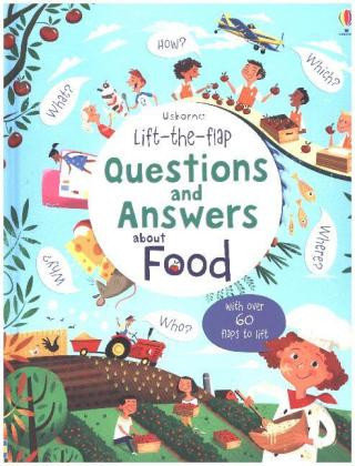 Questions and Answers about Food. Lift-the-flap - Daynes Katie ...