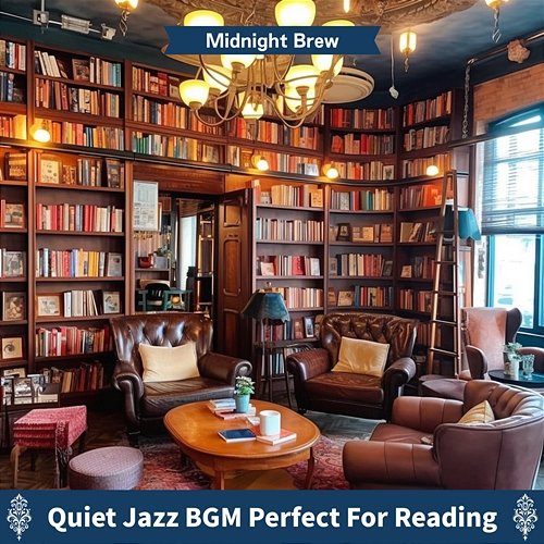 Quiet Jazz Bgm Perfect for Reading - Midnight Brew | Muzyka, mp3 Sklep EMPIK.COM