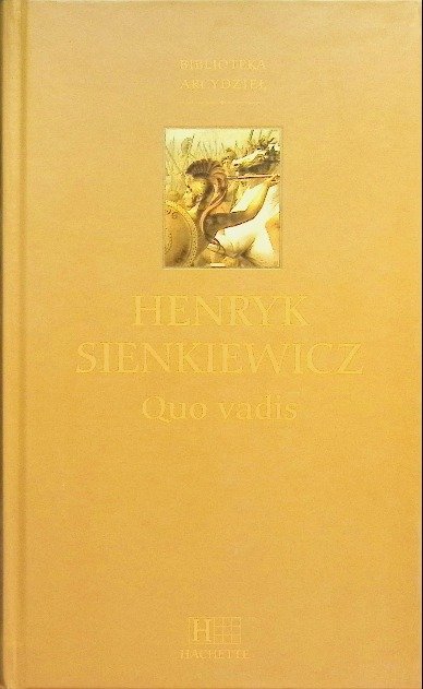 Quo Vadis - Sienkiewicz Henryk | Książka w Empik