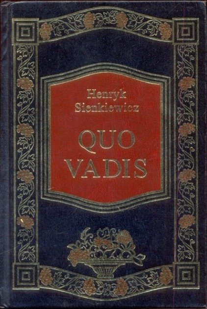 Quo Vadis - Sienkiewicz Henryk | Książka w Empik
