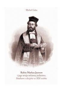 Rabin Markus Jastrow i jego wizja reformy judaizmu - Inna marka | Sklep ...