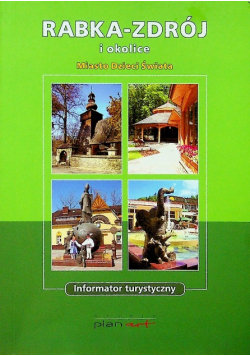 Rabka Zdrój i okolice - Opracowanie zbiorowe | Książka w Empik