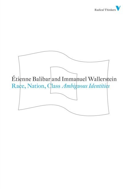 Race, Nation, Class [DRM] - ebook EPUB - Wallerstein Immanuel | Ebook ...