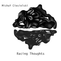 Racing Thoughts - Ciesielski Michał | Muzyka Sklep EMPIK.COM